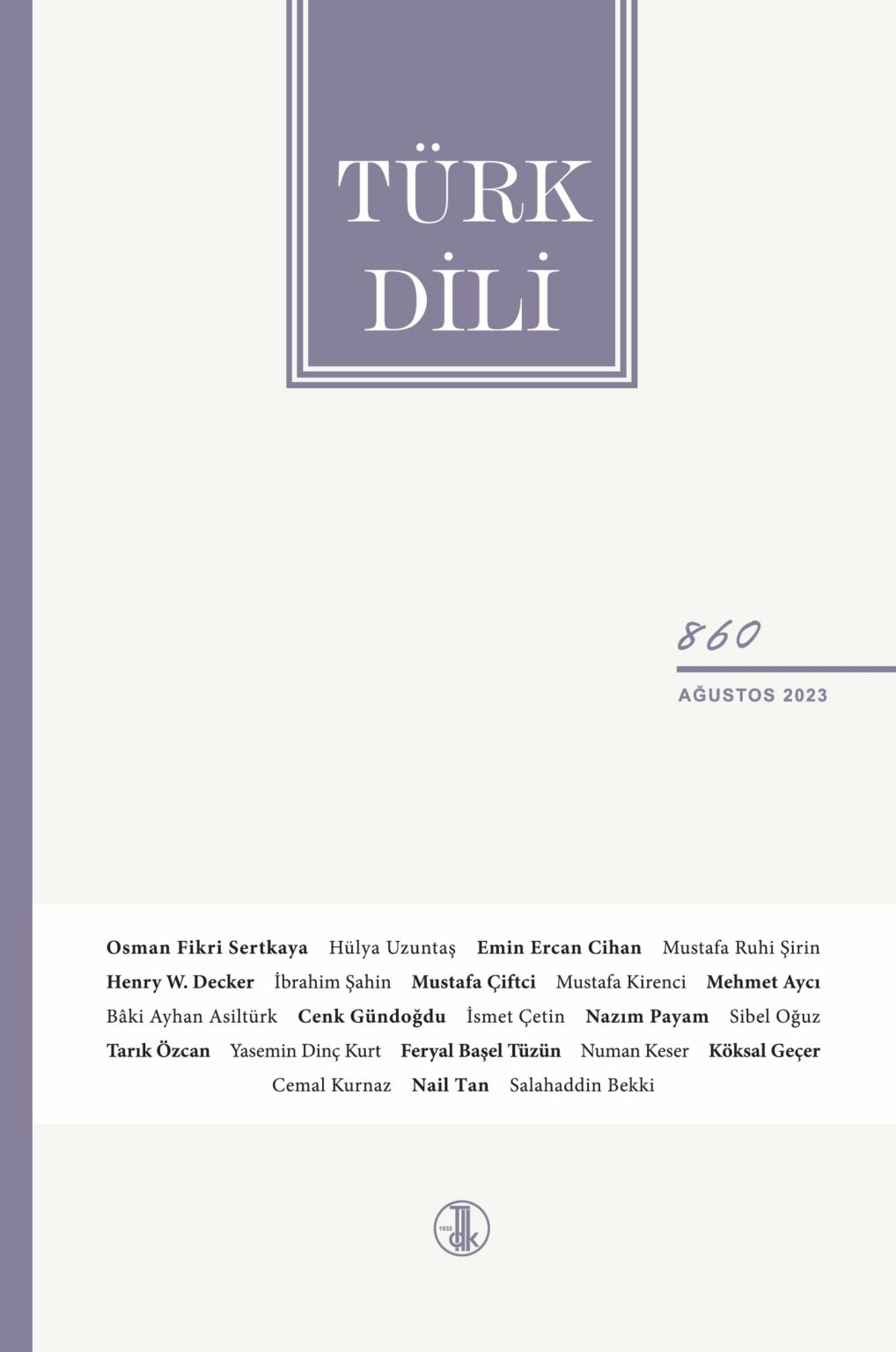 Türk Dili Dergisi (Önceki Sayılar) – Türk Dil Kurumu